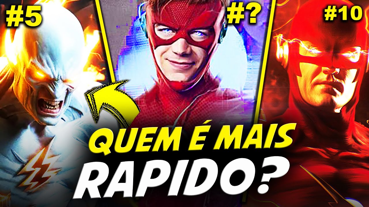 21 FLASH'S !! TODOS OS VELOCISTAS DE THE FLASH EM ORDEM DE VELOCIDADE ...