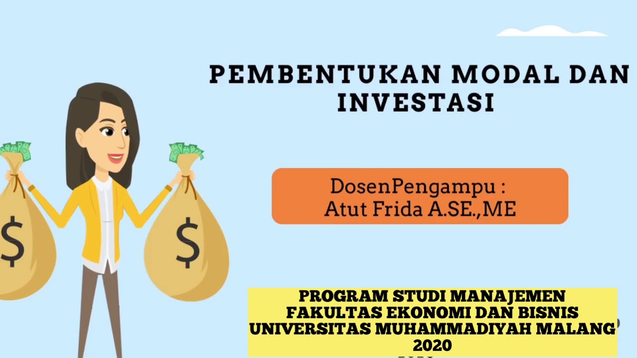 PEMBENTUKAN MODAL DAN INVESTASI | Perekonomian Indonesia - YouTube
