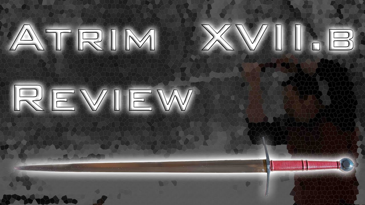 Atrim Type XVII.b Longsword Review - YouTube