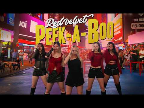 [KPOP IN PUBLIC NYC - TIMES SQUARE ] Red Velvet (레드벨벳) - 피카부 'Peek-A-Boo' Dance Cover