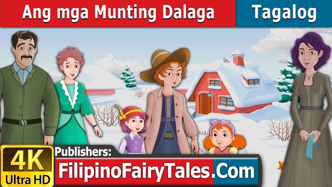 Ang mga Munting Dalaga | Little women in Filipino | @FilipinoFairyTales ...