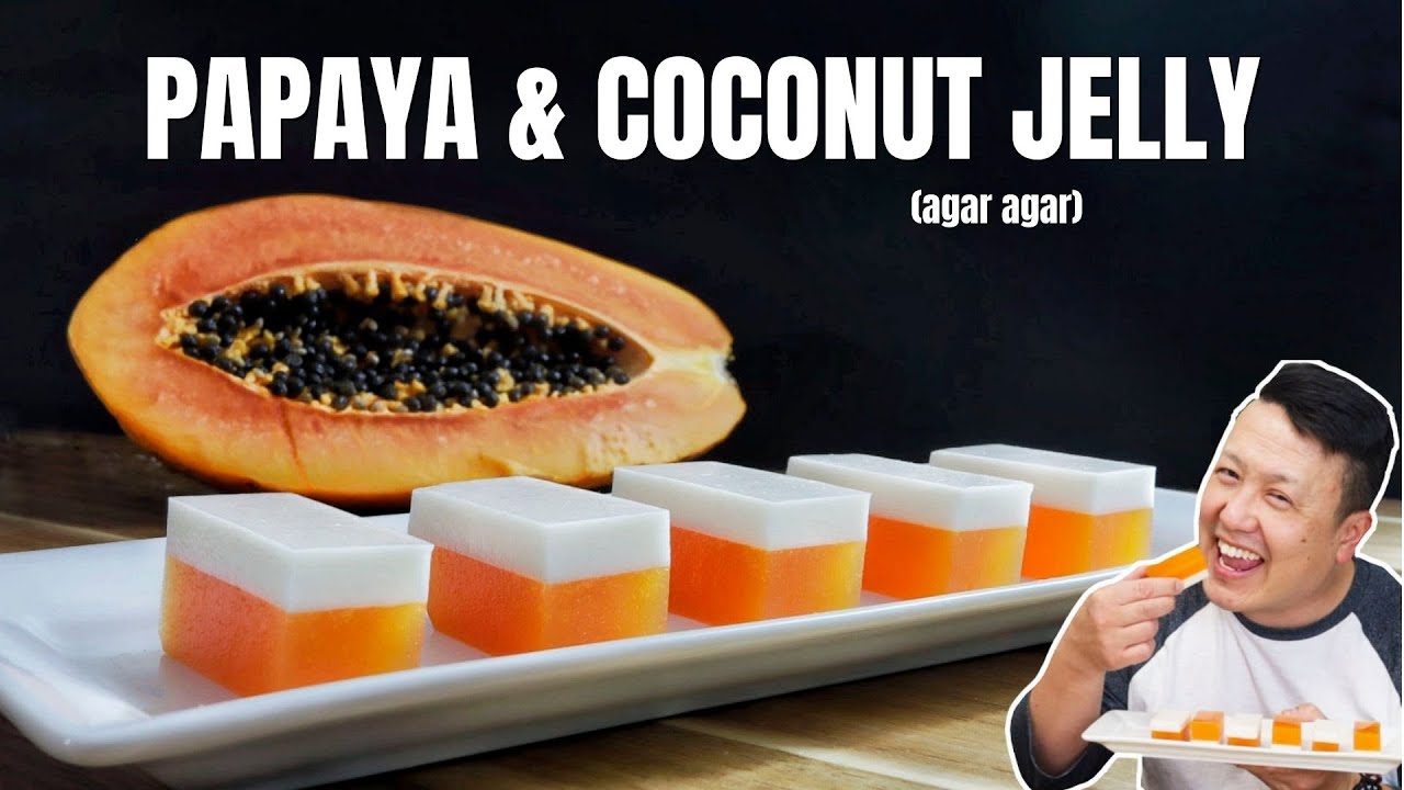 Hmong Dessert | How to Make Papaya Coconut Jelly with Agar Agar | Hmong ...