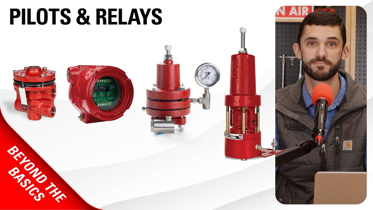 Pilots & Relays | Kimray Beyond the Basics Training - YouTube