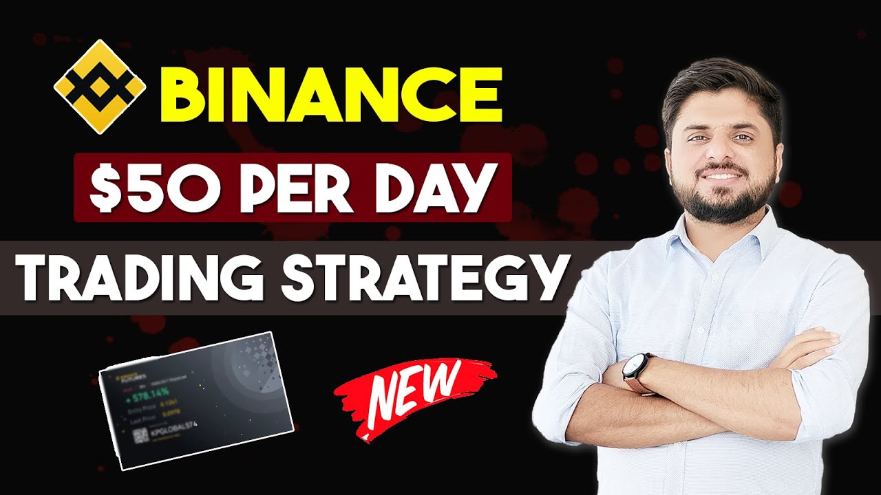 Binance Trading Strategy | New Trading Strategy | No Loss Trading ...