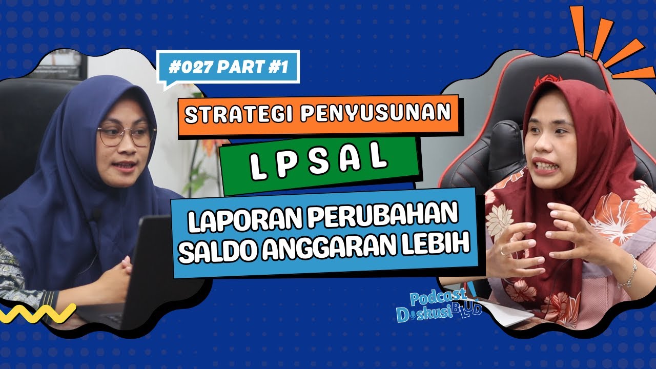 Strategi Penyusunan Laporan Perubahan Saldo Anggaran Lebih (LPSAL ...