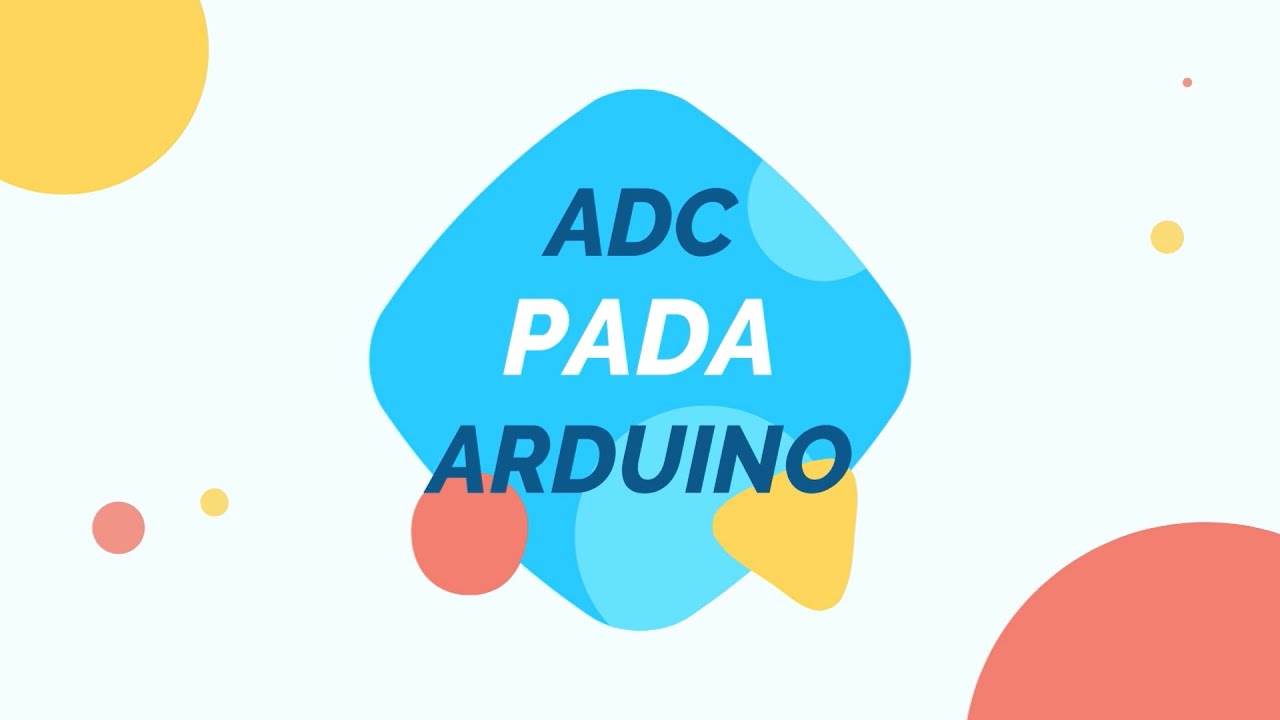 ADC Pada Arduino - YouTube