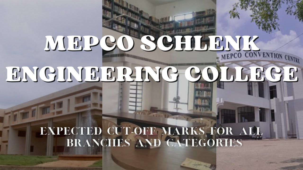 Mepco Schlenk Engineering College Cut-Offs 2024 (Branch-wise & Category ...