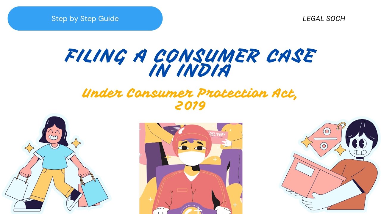 How to file a consumer case in India? | Things you should need to know ...