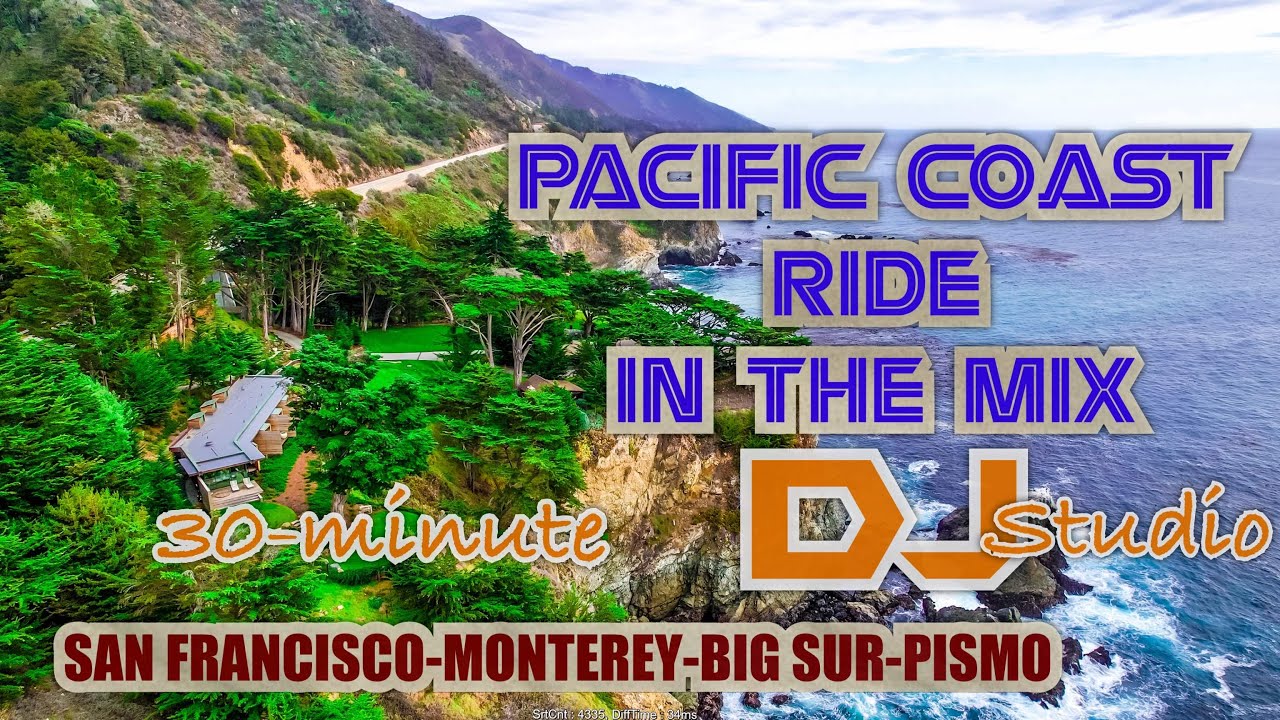 In The Mix: SAN FRANCISCO TO PISMO in studio 4K. UHD. California 🇺🇸 ...