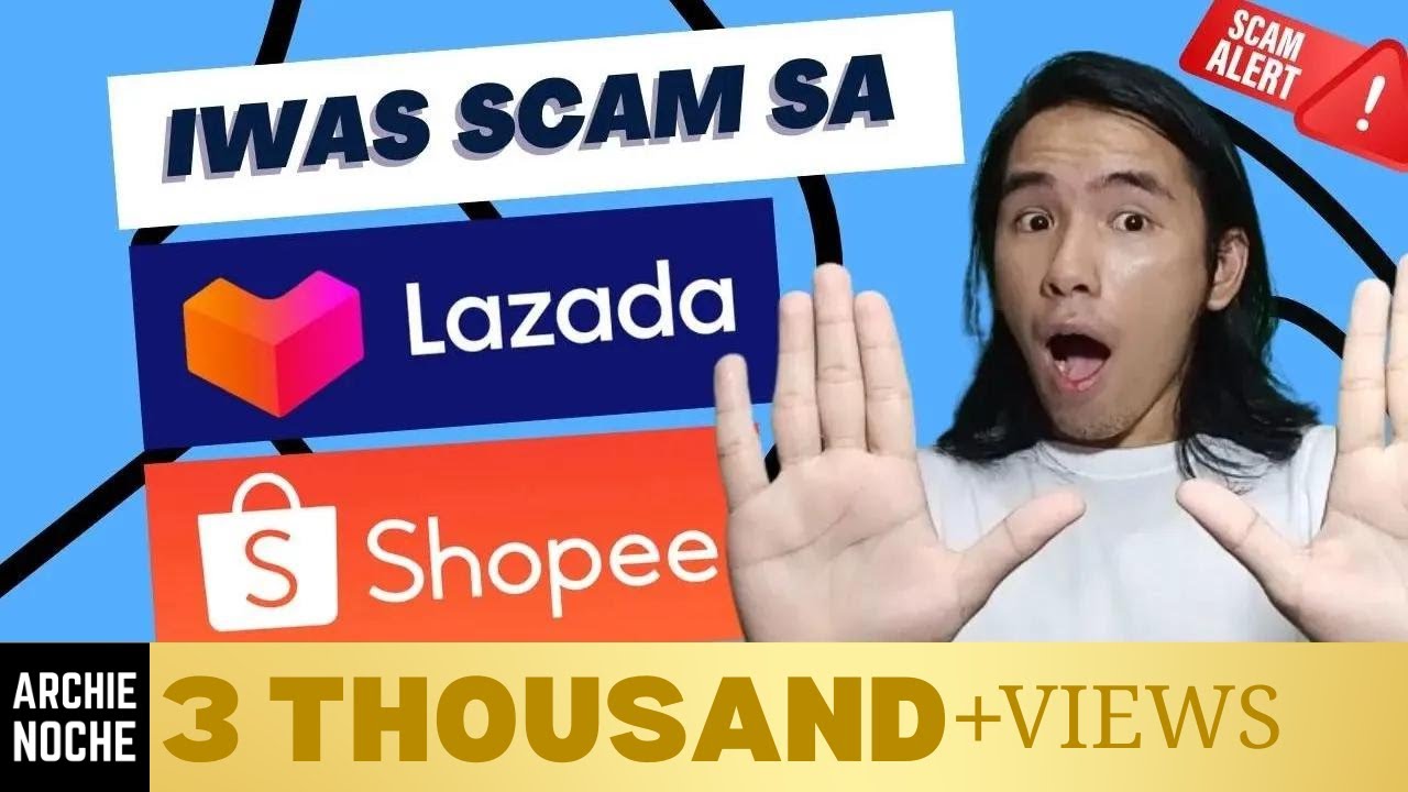 5 WARNING SIGNS PARA IWAS SCAM SA LAZADA AT SHOPEE – HOW TO SPOT FAKE ...