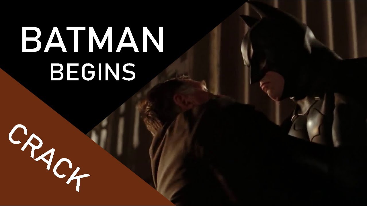 Batman Begins | Crack - YouTube