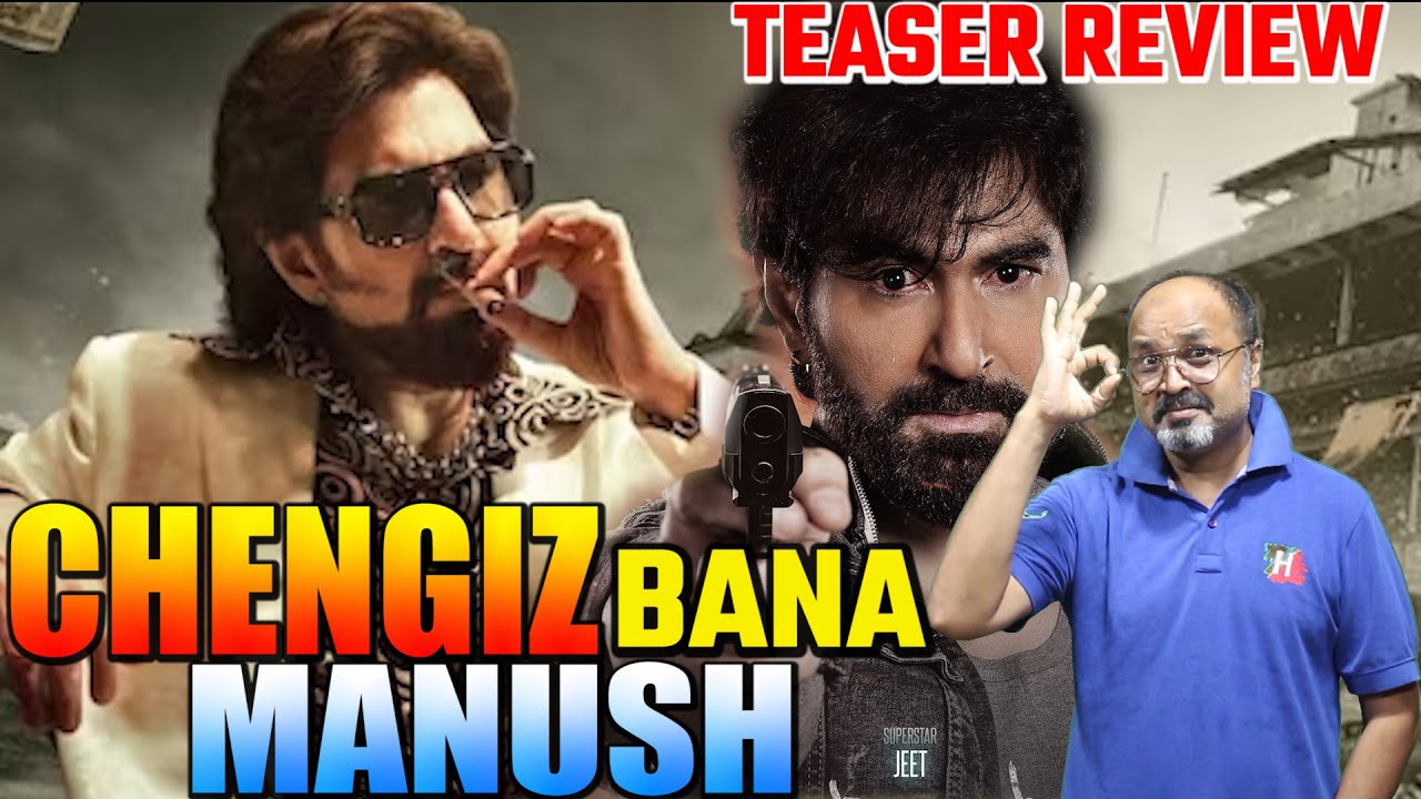 Manush Teaser Hindi Reaction Manush Official Release Date Jeet New ...