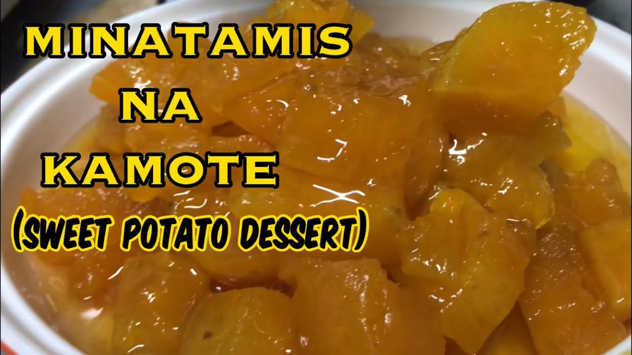 Minatamis Na Kamote Pinoy Recipe | Deporecipe.co