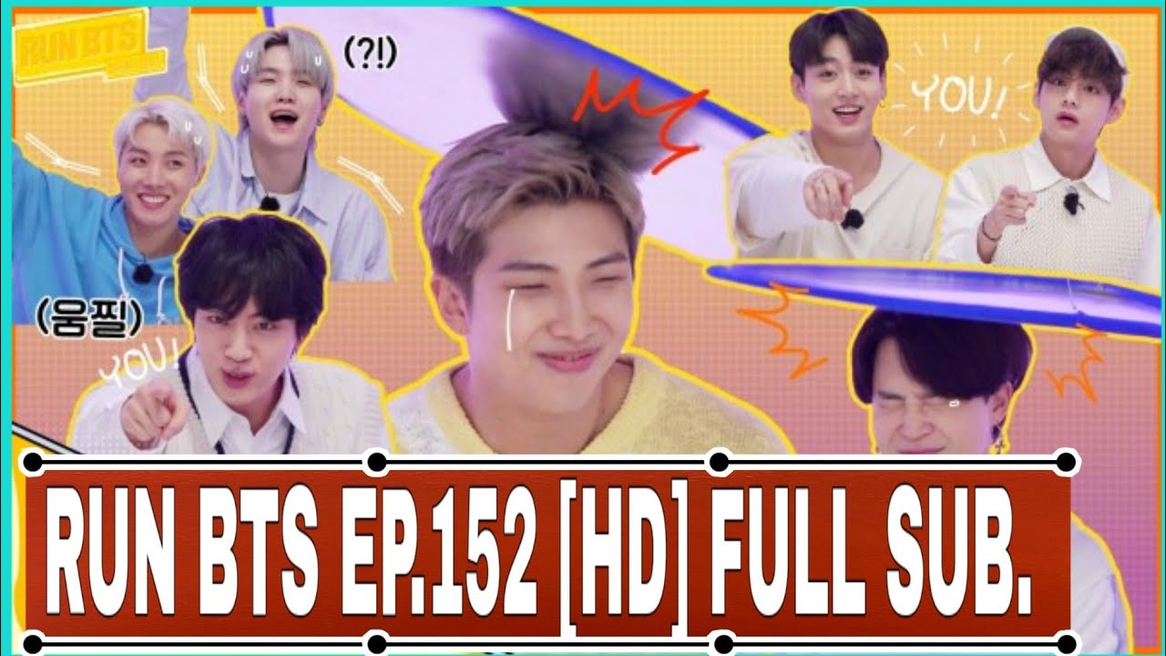 RUN BTS EP.152(HD)SUB.ESPAÑOL/ENG/THAI/TURN ON CC - YouTube