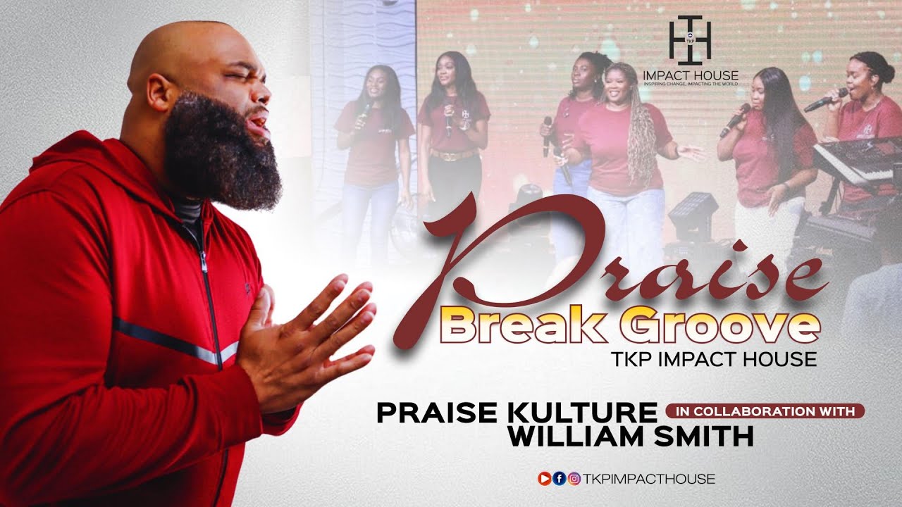 "YOUR GREAT NAME, PRAISE BREAK MEDLEY" || PRAISE KULTURE FT WILLIAM ...