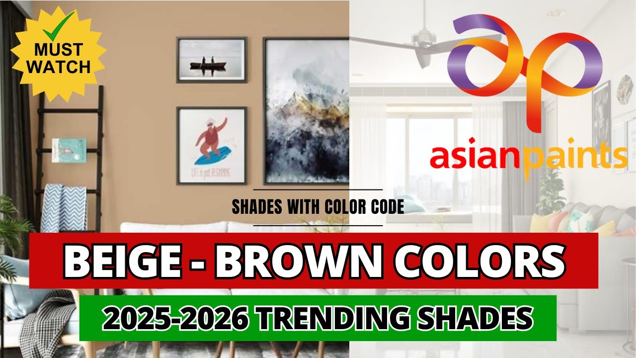ASIAN PAINTS Beige Brown Shades for a Cozy Home | Color Codes Included ...