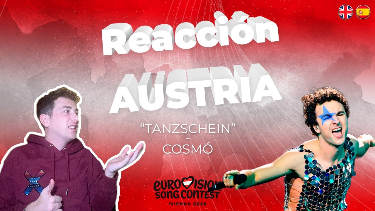 🇦🇹 Reacción: Tanzschein - Cosmó | Eurovision Austria 2026 - YouTube
