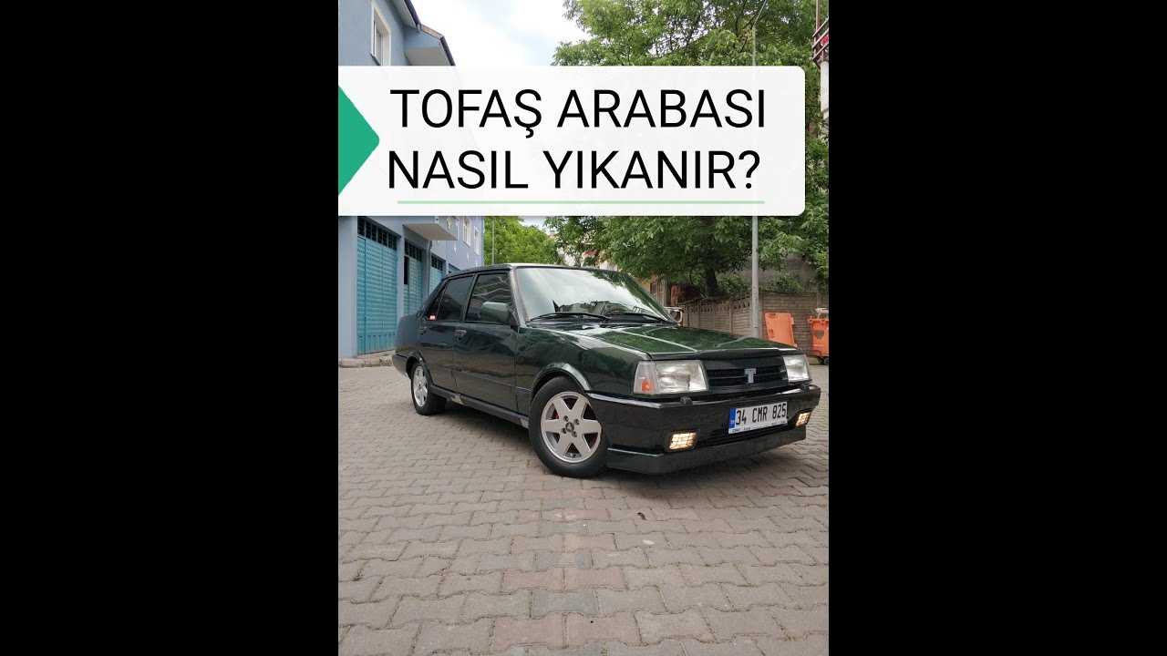 TOFAŞ ARABASI NASIL YIKANIR? - YouTube