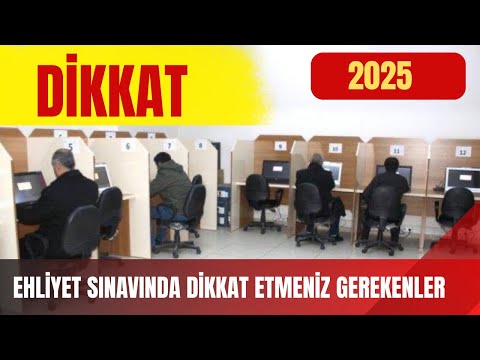 EHLİYET SINAVINA GİRERKEN BUNLARA MUTLAKA DİKKAT EDİN ‼️ l 2025 l