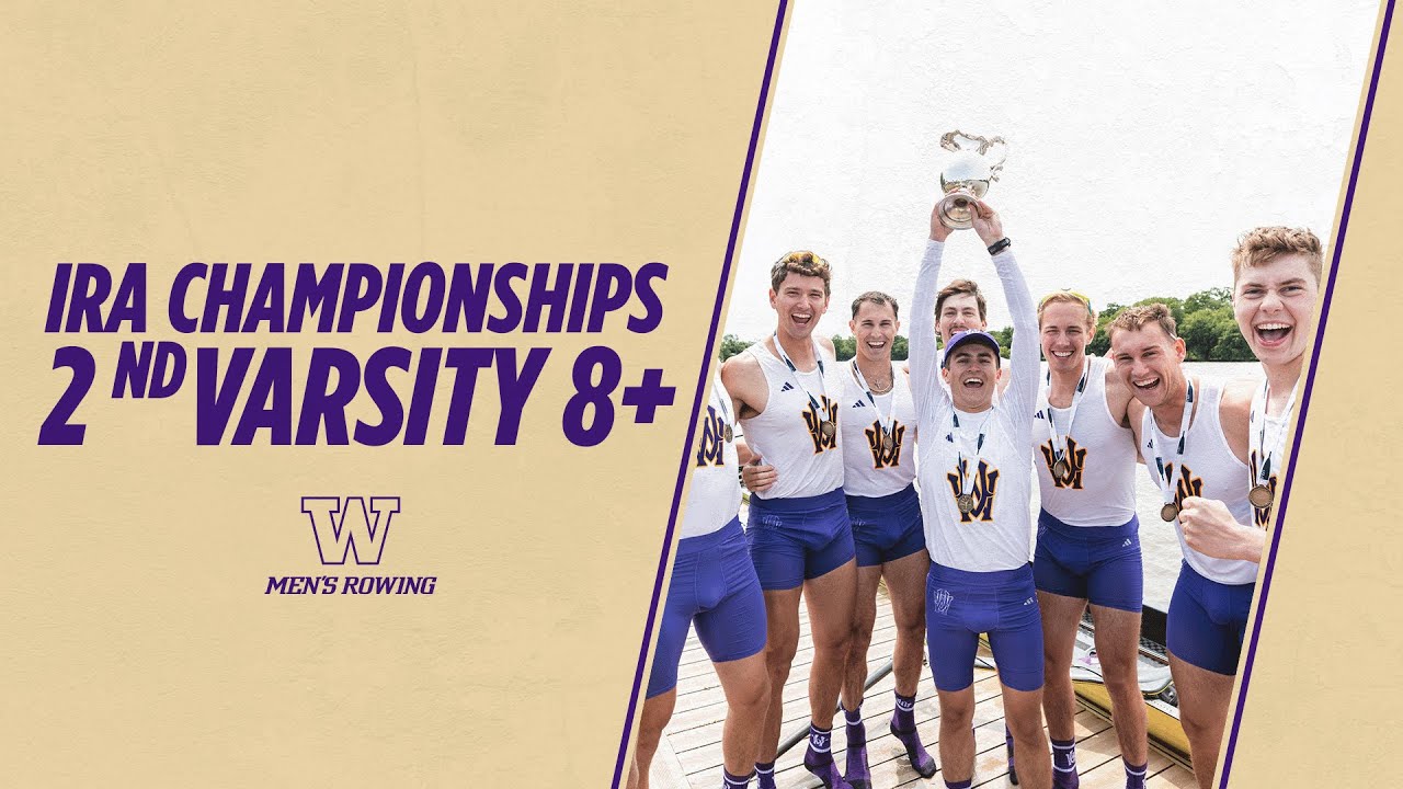 Washington Men's Rowing: IRA Championship 2025 Second Varsity 8 ...
