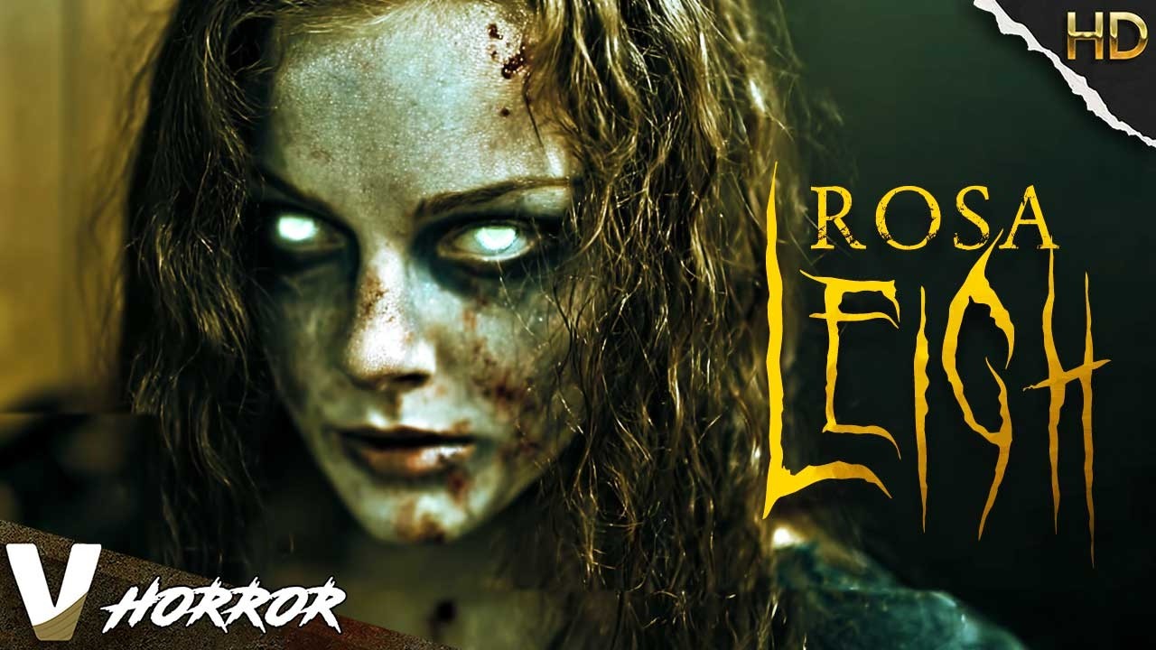 Unleashing EVIL was just the beginning | ROSA LEIGH | Full Horror Movie ...