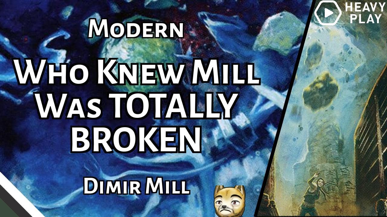 Who Knew Mill Was TOTALLY BROKEN | Dimir Mill | Modern | MTGO - YouTube