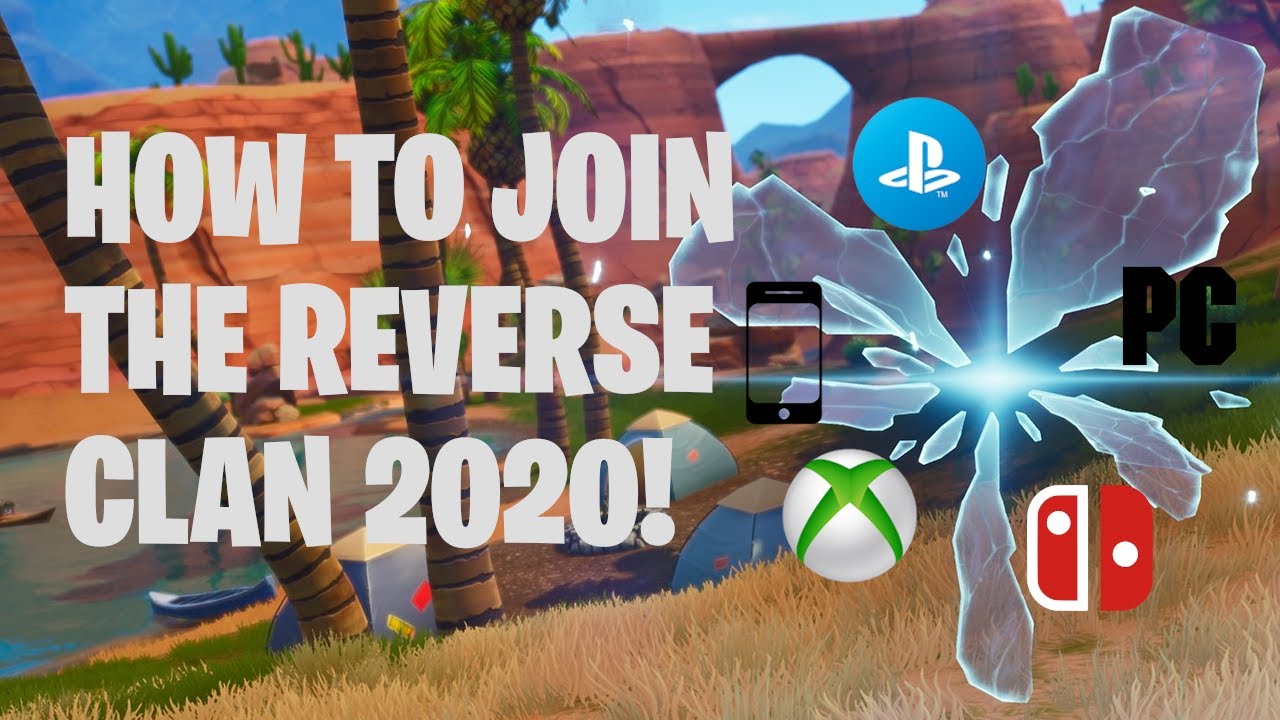How to Join the Reverse Clan (Fortnite) - YouTube