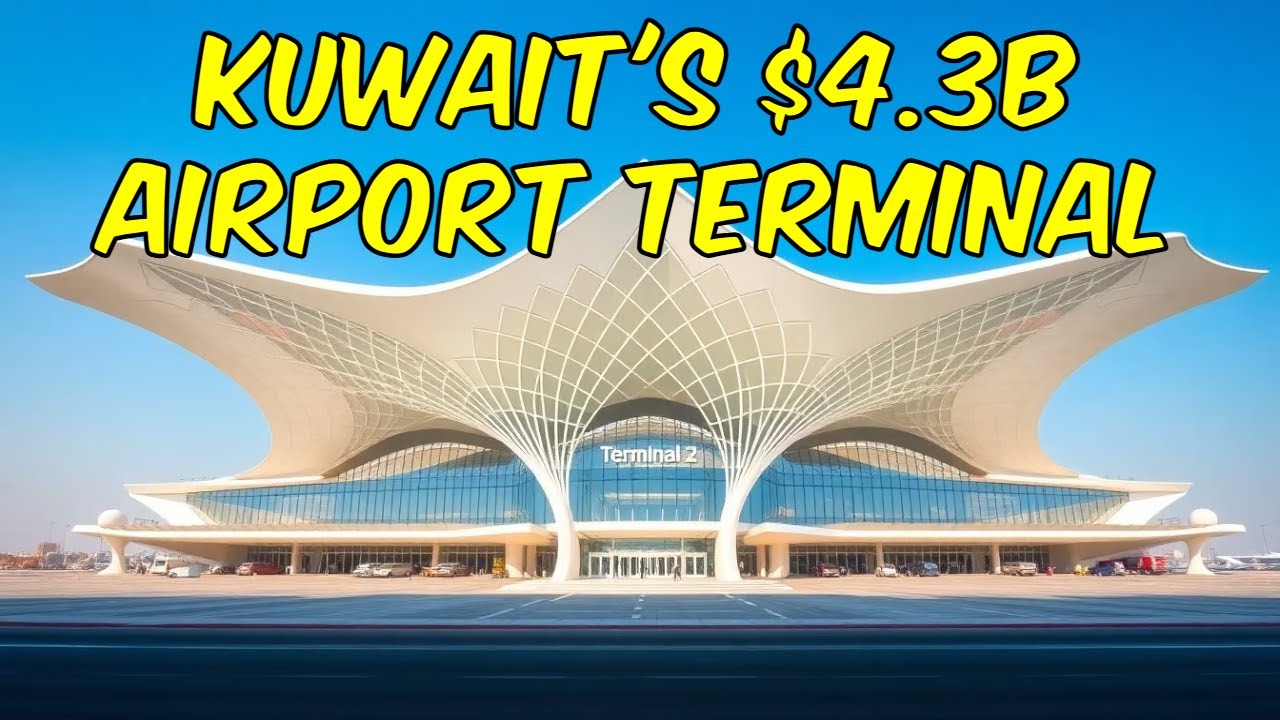 What Makes Kuwait's $4.3B Mega Airport The BEST In The World - YouTube