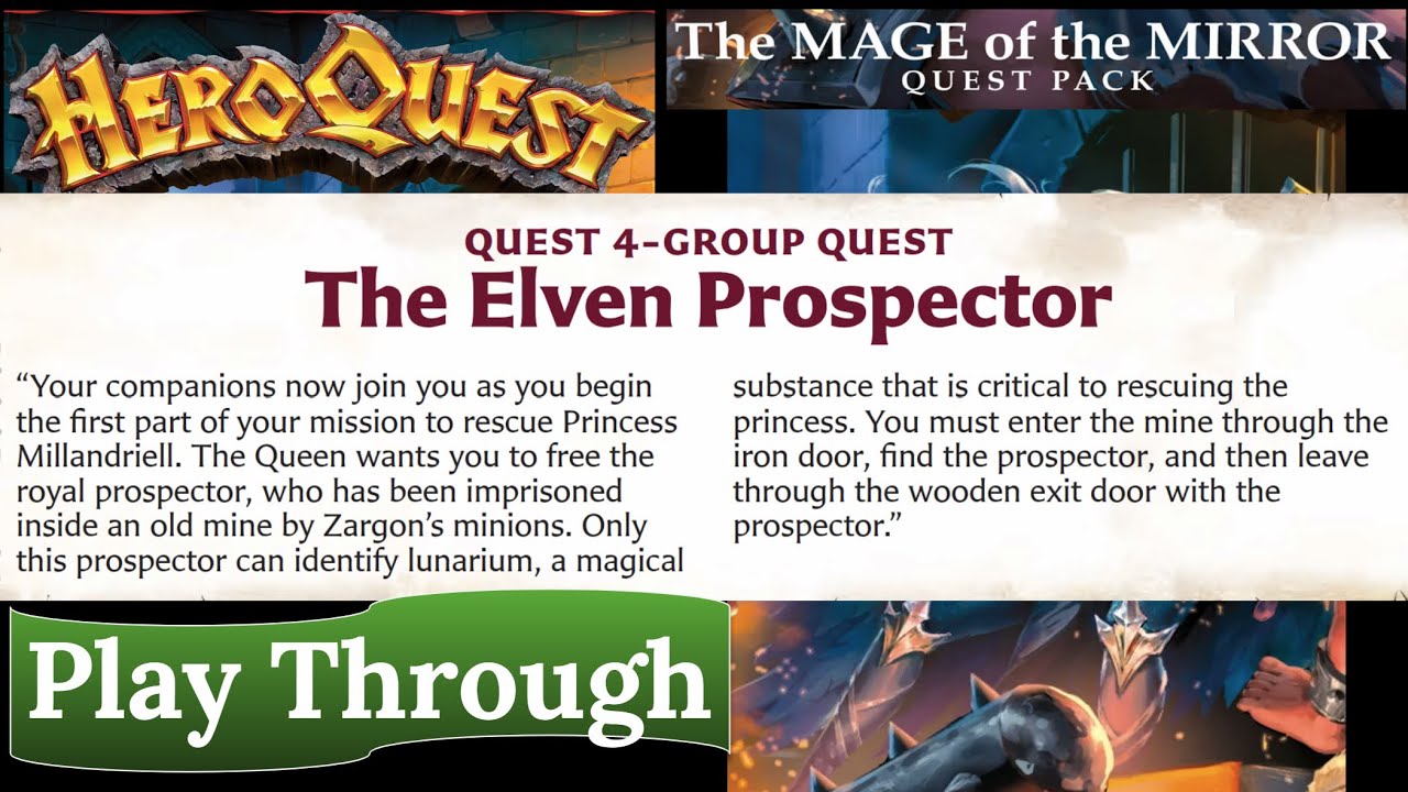 HeroQuest: The Mage of the Mirror - Quest 4: The Elven Prospector - YouTube
