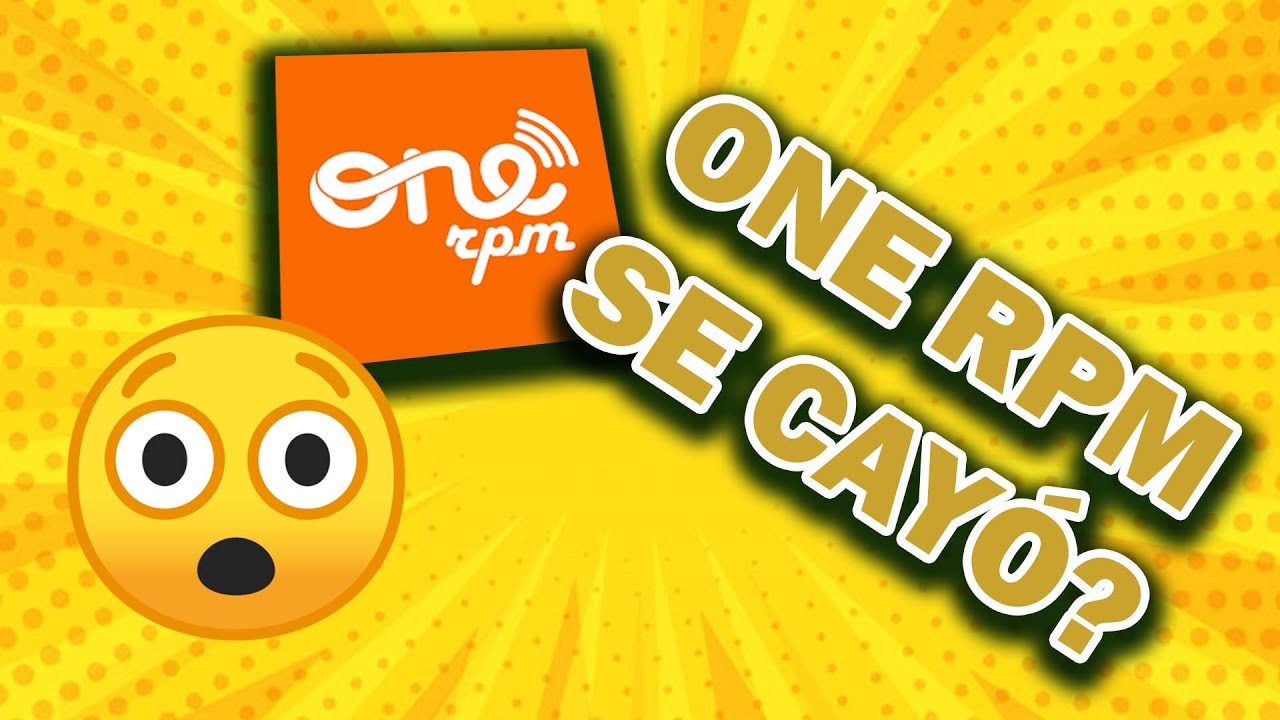 ONE rpm NO ME DEJA ACCEDER A MI CUENTA? - QUE PASÓ? - ( Información al ...