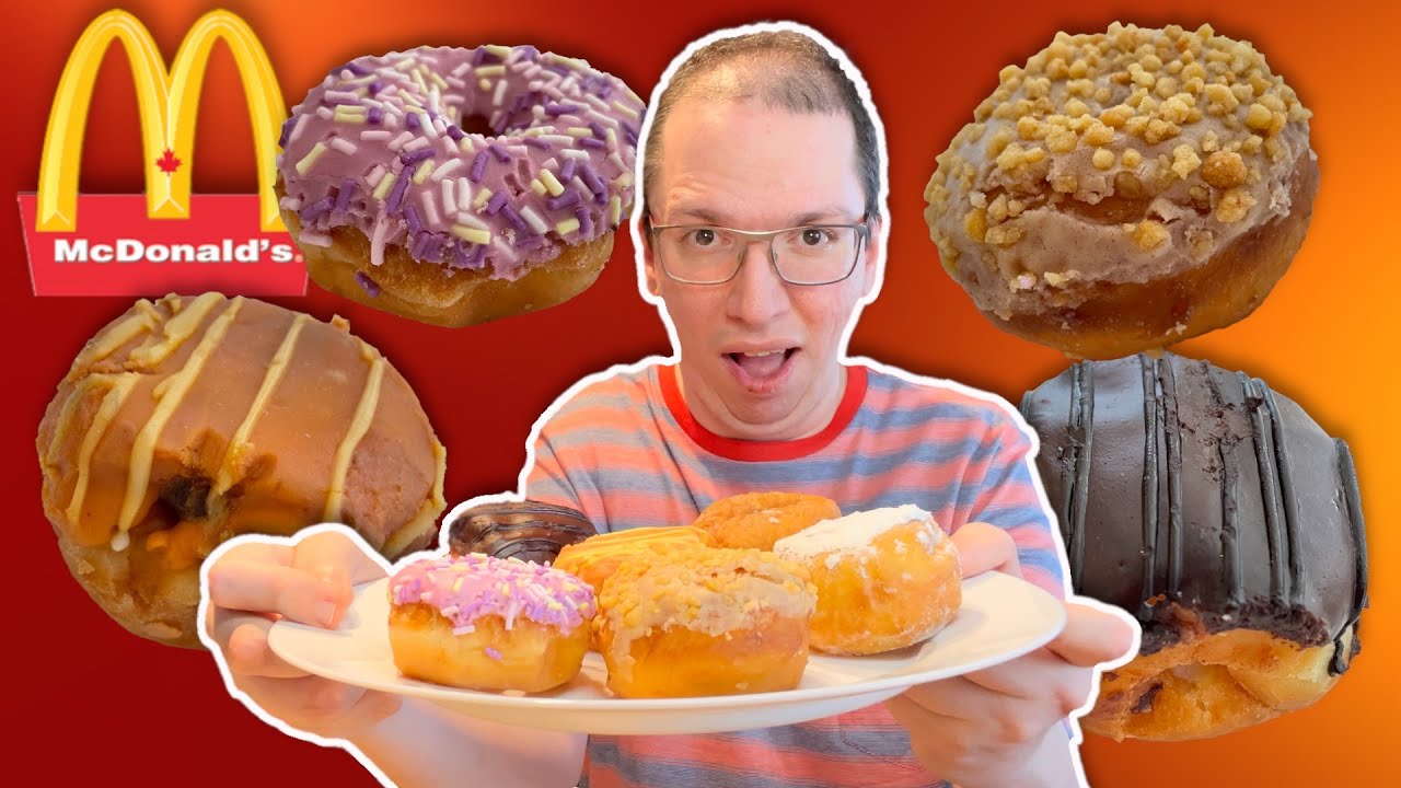 TASTE TESTING CANADIAN McDonalds McCafe Lil Donuts FOR THE FIRST TIME ...