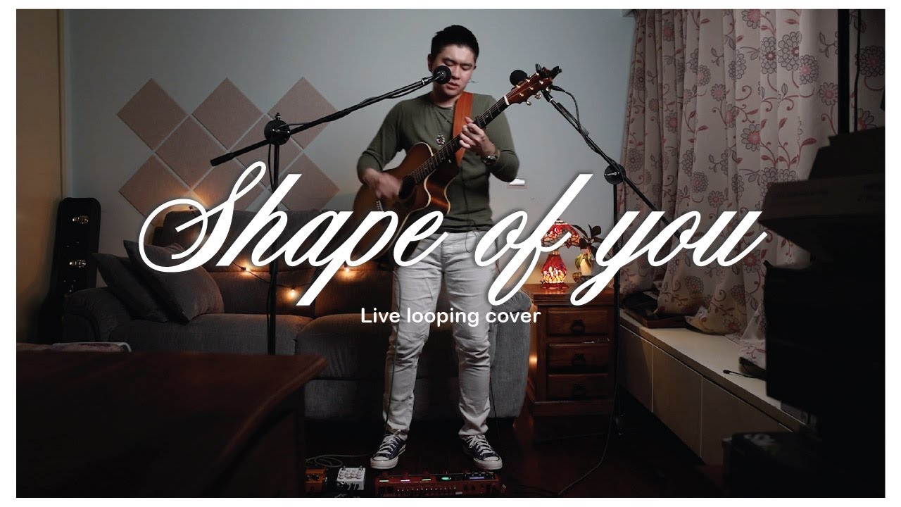 Shape of you - Ed Sheeran | Live looping cover by Scott - YouTube