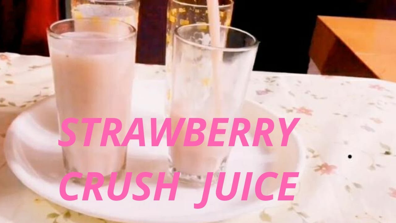 Strawberry crush juice | How to make | N4 Media - YouTube