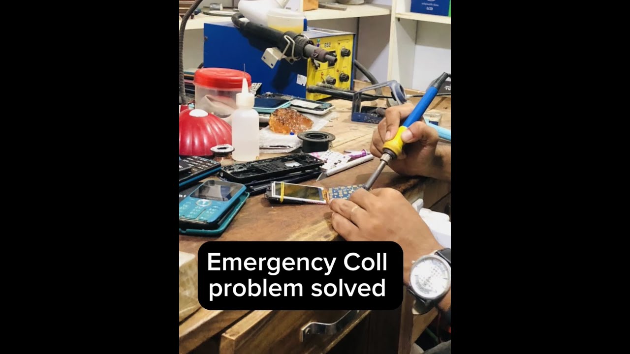 Emergency Coll problem solved by chaina phone repair - YouTube