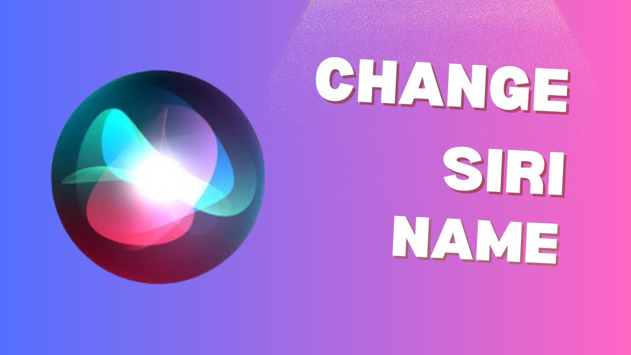 How to Change name of Siri | Siri to baby name Change - YouTube