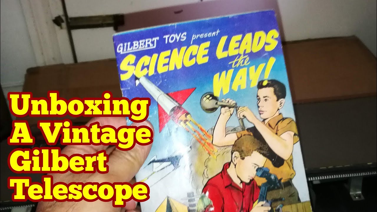 Three Inch Gilbert Vintage Telescope/ Unboxing and Review - YouTube
