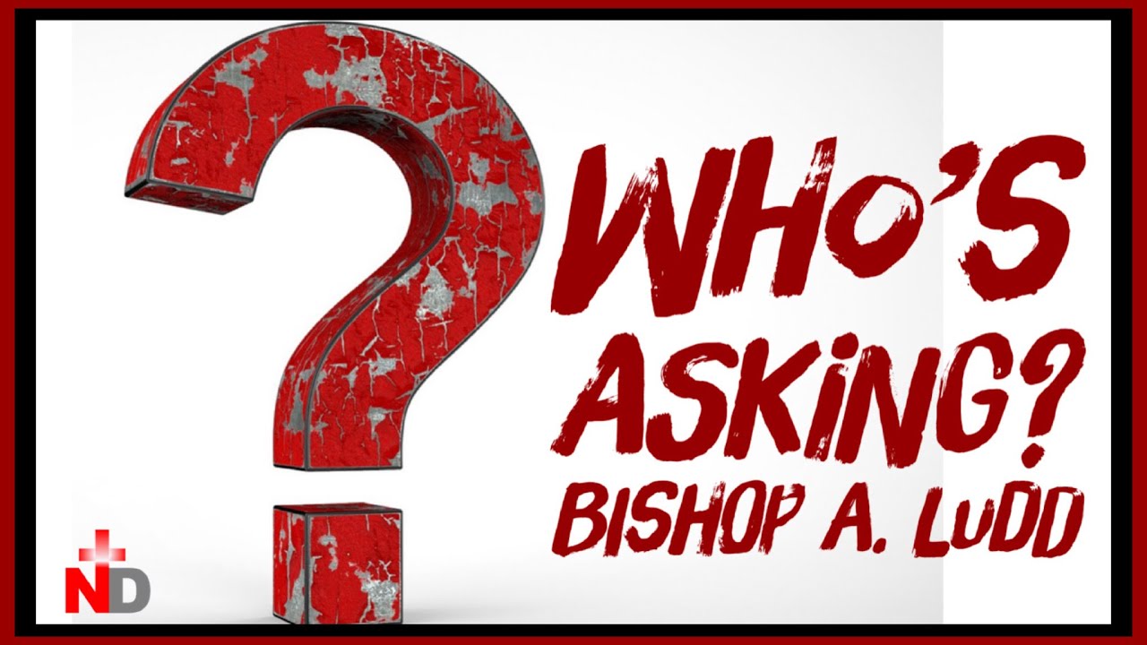 New Direction Church - Who’s Asking - Bishop Adolph Ludd - 12/26/2021 ...