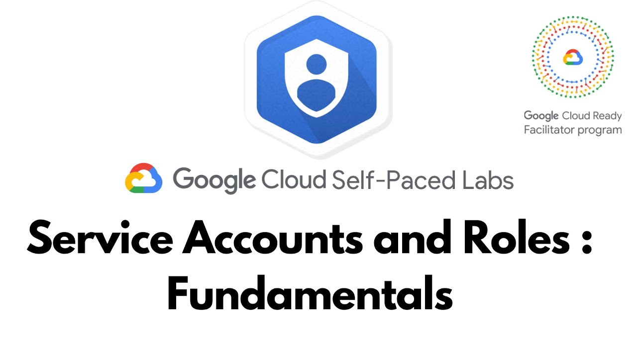 Service Accounts and Roles: Fundamentals | Security & Identity ...