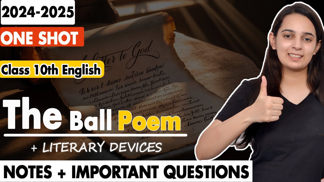 The Ball Poem Class 10 English explanation | The Ball Poem Class 10 ...