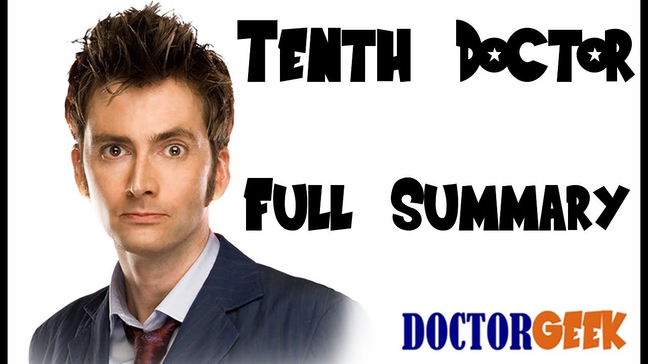 10th Doctor - FULL SUMMARY - YouTube