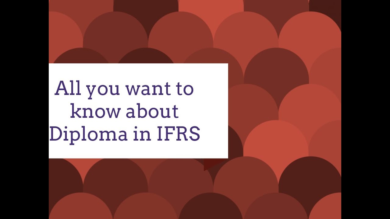 Diploma in IFRS ACCA Eligibility - YouTube
