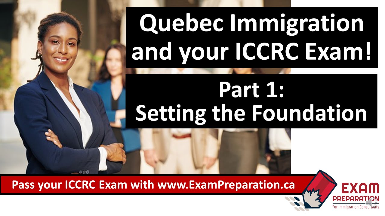 Our Free ICCRC Exam Preparation Course - Quebec Part 1: An overview ...