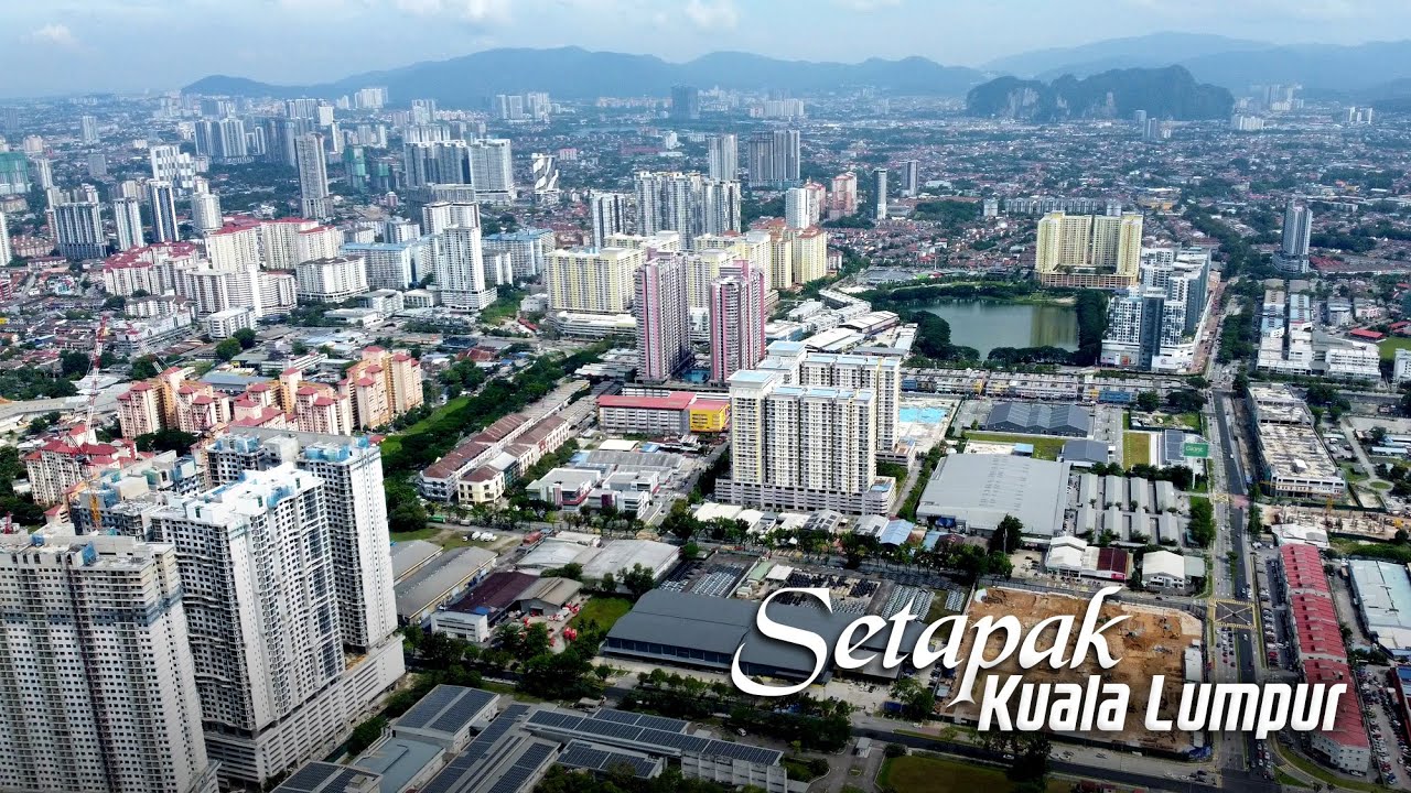 Setapak, Kuala Lumpur - YouTube