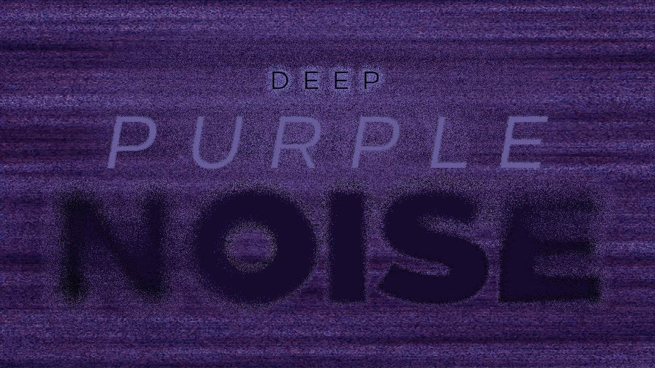 Violet Noise with Deep Rumble Effect - Sound for Relaxation & Focus ...