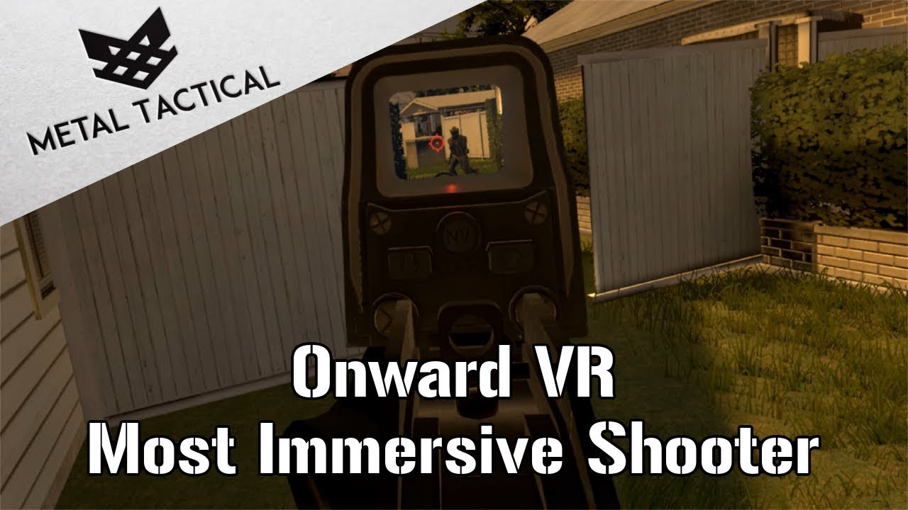 Most Immersive Shooter Ever! - Onward VR Gameplay - YouTube