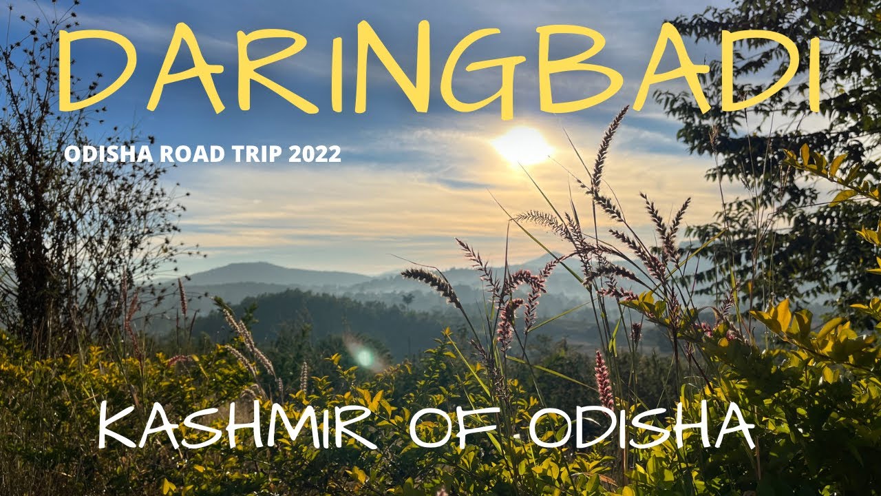 Daringbadi || Kashmir of Odisha || Mandasaru Valley || Odisha Road Trip @ArasQuest - YouTube