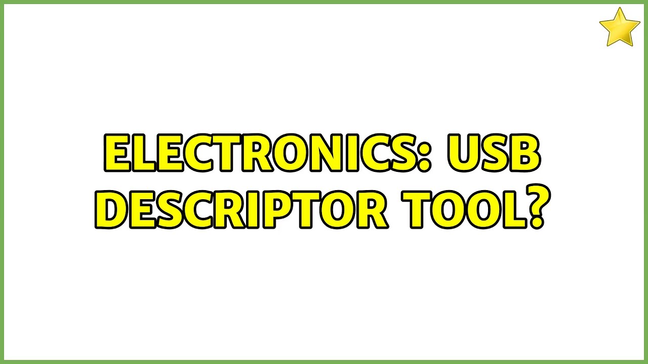 Electronics: USB descriptor tool? - YouTube