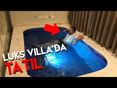 LÜKS VİLLADA TATİL - KAÇ PARA?