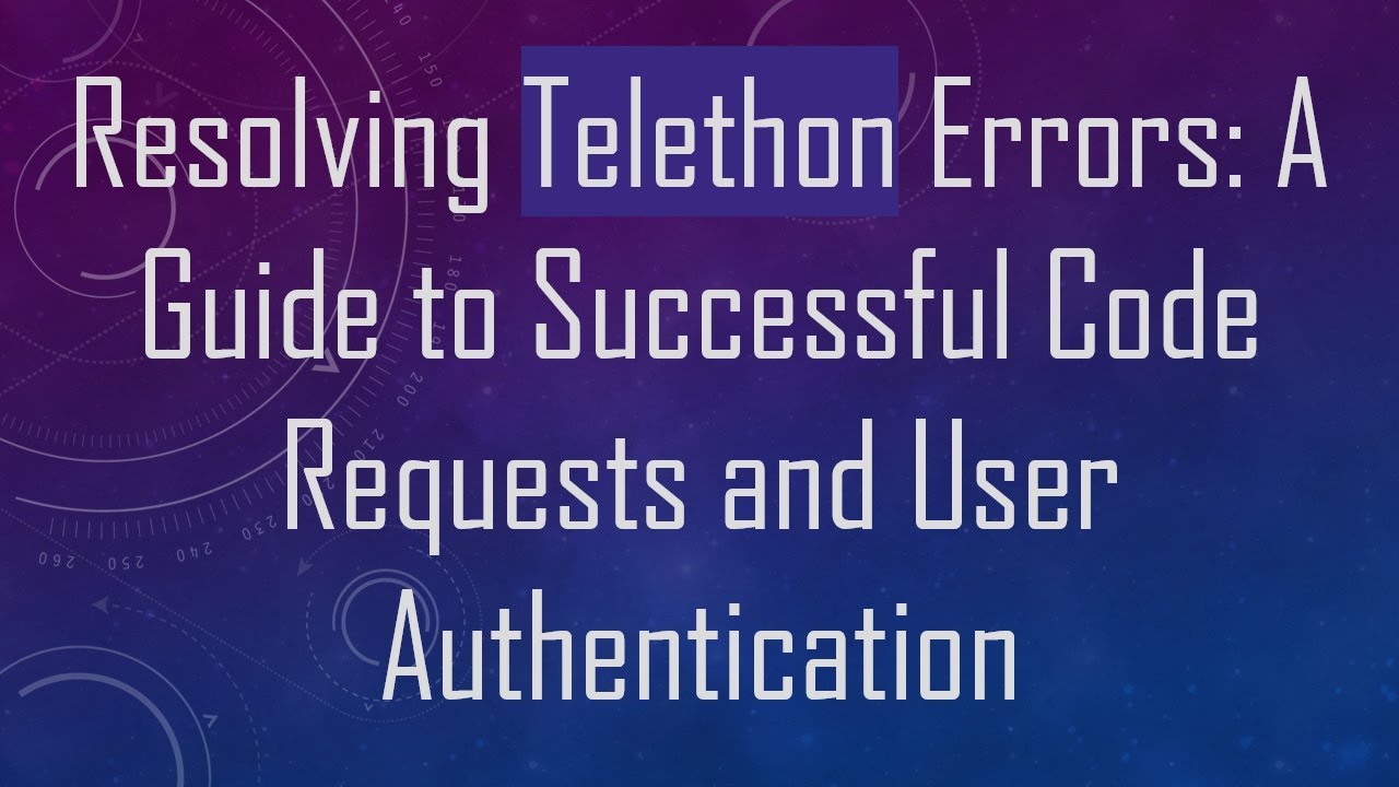 Resolving Telethon Errors: A Guide to Successful Code Requests and User Authentication - YouTube