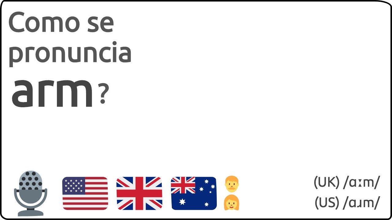 Como se pronuncia arm en ingles 🇺🇸 🇬🇧 🇦🇺 - YouTube